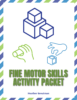 Fine Motor Skills Activity Packet for Parents, Teachers, and Therapists