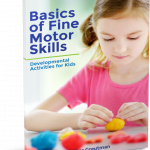 Basics of Fine Motor Skills - Growing Hands On Kids Store
